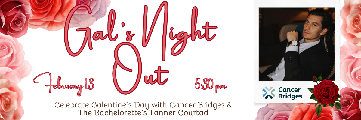 Gal's Night Out with Tanner Courtad